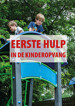 Eerste Hulp in de kinderopvang